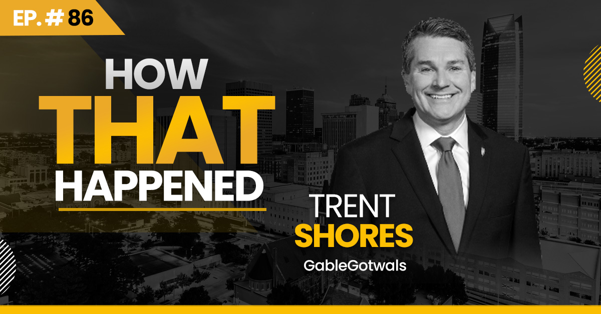 86. Trent Shores – GableGotwals